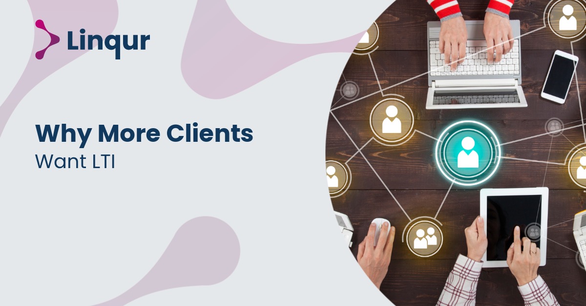 Why are more and more customers asking for an LTI connection? - Linqur